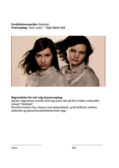ondskab synopsis dansk - Dansk - Opgaver.com