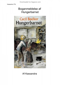 Boganmeldelse Hungerbarnet - Dansk - Opgaver.com
