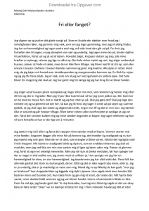 Fri eller fanget - Dansk - Opgaver.com