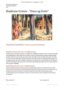 Hans og Grete synopsis - Dansk - Opgaver.com