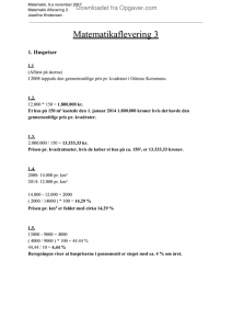 Matematik aflevering 3 - Huspriser - Matematik - Opgaver.com