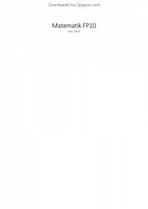 Matematik FP10 Maj 2018 - Matematik - Opgaver.com