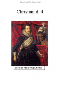 Christian d. 4 - Historie - Opgaver.com