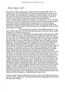 Den lige vej - Dansk - Opgaver.com