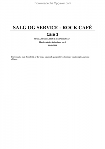 Case 1 - Rock Café - Salg og service - Opgaver.com