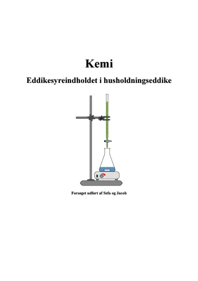 Eddikesyreindholdet i husholdningseddike - Kemi - Opgaver.com