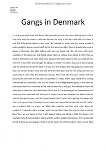 Gangs in Denmark - Engelsk - Opgaver.com