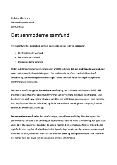 Det senmoderne samfund - Samfundsfag - Opgaver.com