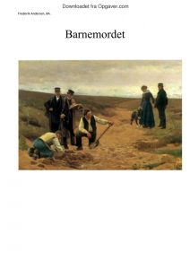 Det moderne gennembrud - Barnemordet - Dansk - Opgaver.com