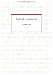 Kvadratisk programmering - Matematik - Opgaver.com