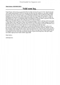 Vold som leg - Dansk - Opgaver.com