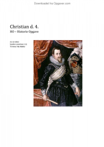 HO opgave Christian D. 4 - Historie - Opgaver.com