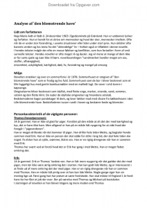 Analyse af den blomstrende have - Dansk - Opgaver.com